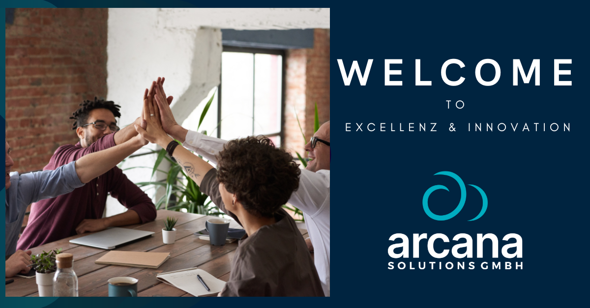 Innovation and Collaboration: The Core of Arcana Solutions - arcana Solutions GmbH